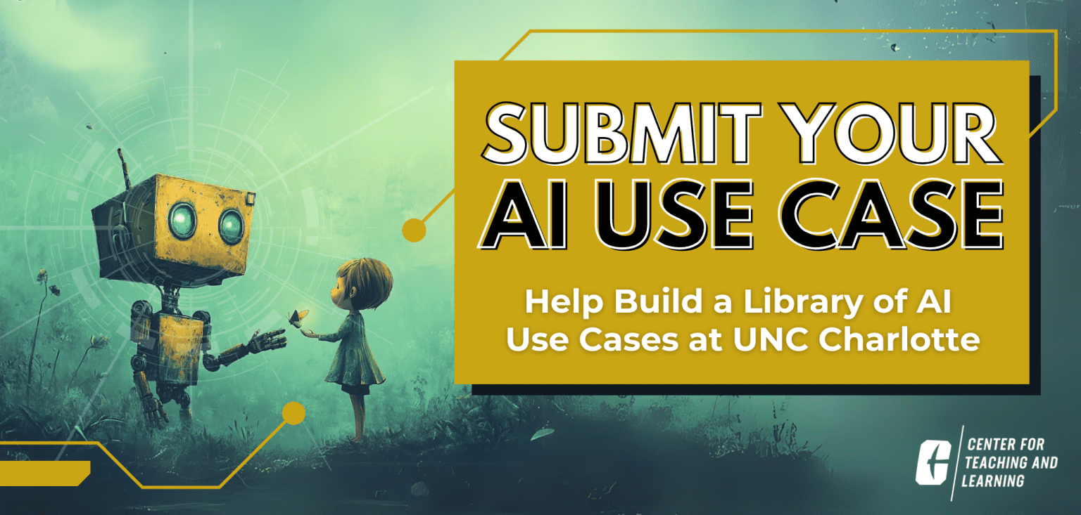 Submit Your AI Story - The Center for Teaching and Learning