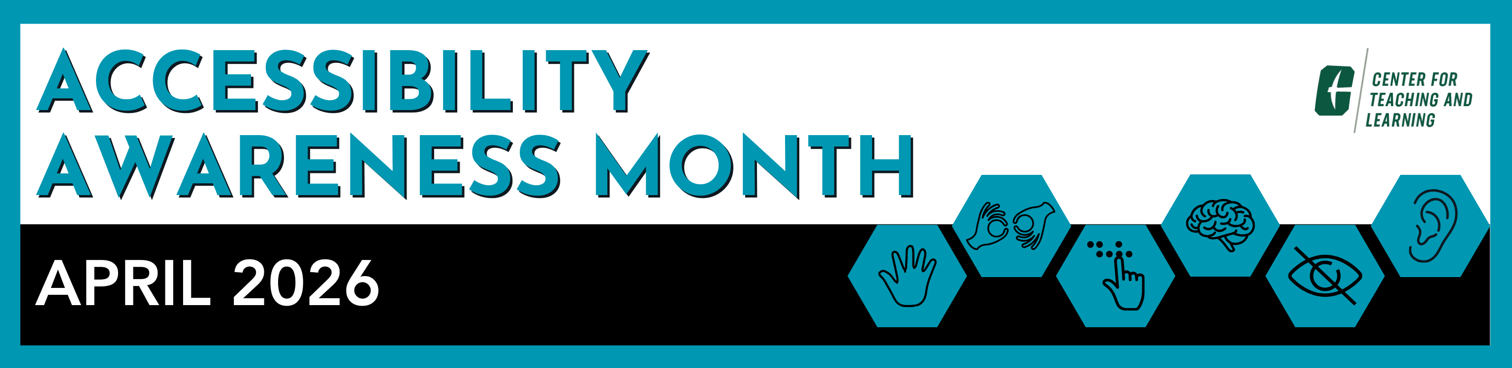 April 2026: Campus Accessibility Awareness Month - The Center for ...